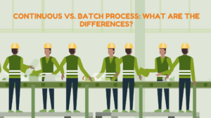 Continuous vs. Batch Process: What are the Differences? – AJAW (MRP3) ⚙