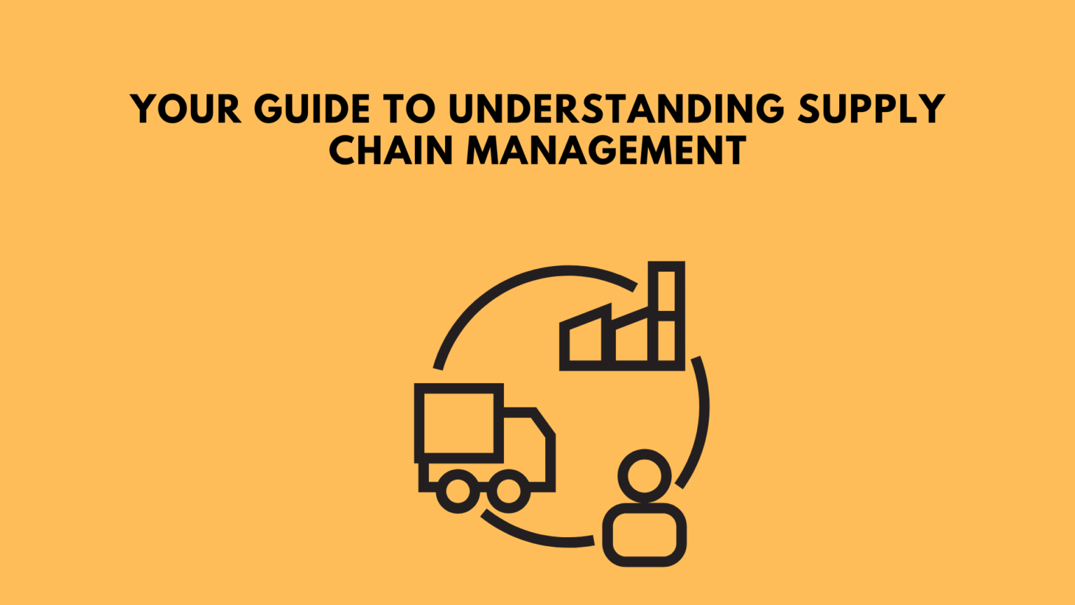 Your Guide to Understanding Supply Chain Management – AJAW (MRP3) ⚙